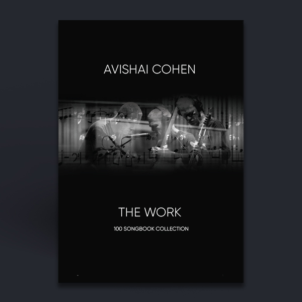 Avishai Cohen - Digital Shop - The Work – 100 Songbook Collection